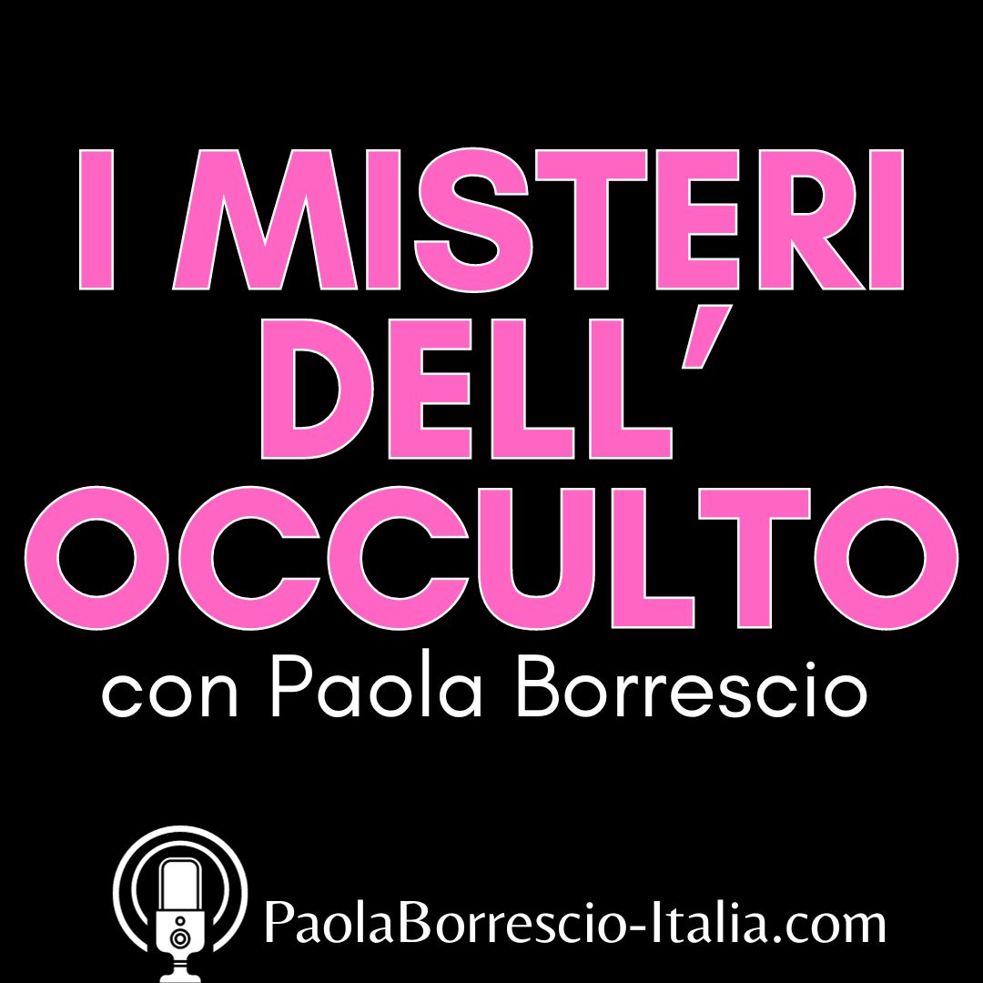 Podcast “I MISTERI DELL’OCCULTO”